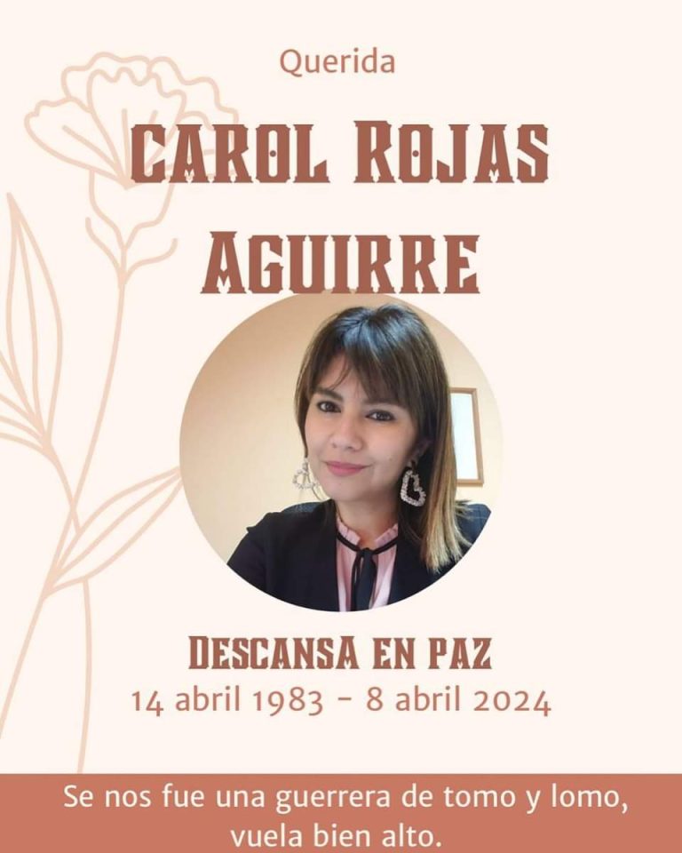 Tras ardua lucha contra enfermedad, fallece Carol Rojas Aguirre ...